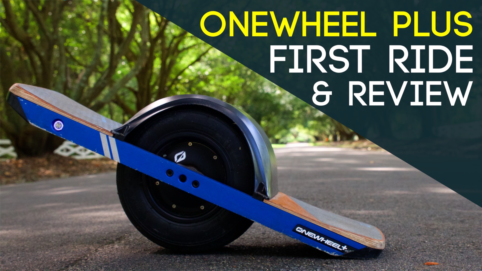 One Wheel Plus – First Ride and Review – LOWELL PRODUCTIONS